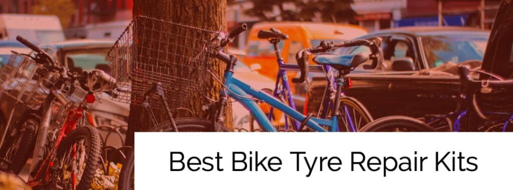 Best Bike Tyre Repair Kits - Best Bike Guide